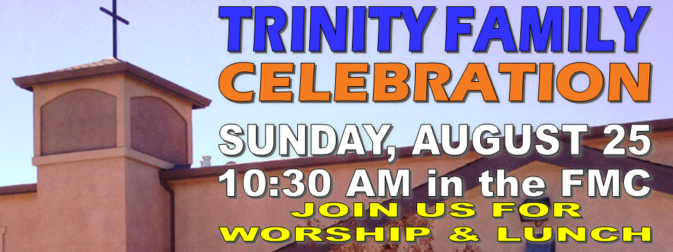 TRINITY FAMILY CELEBRATION 08-2019.001 – Trinity Baptist Church
